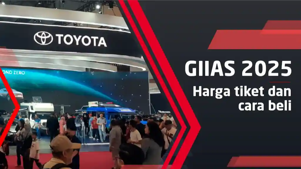 Harga Tiket GIIAS 2025 & Cara Beli Online dengan Praktis | Auto2000